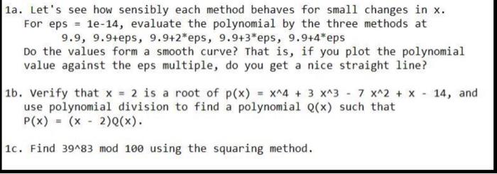 Solved 1a. Let's see how sensibly each method behaves for | Chegg.com