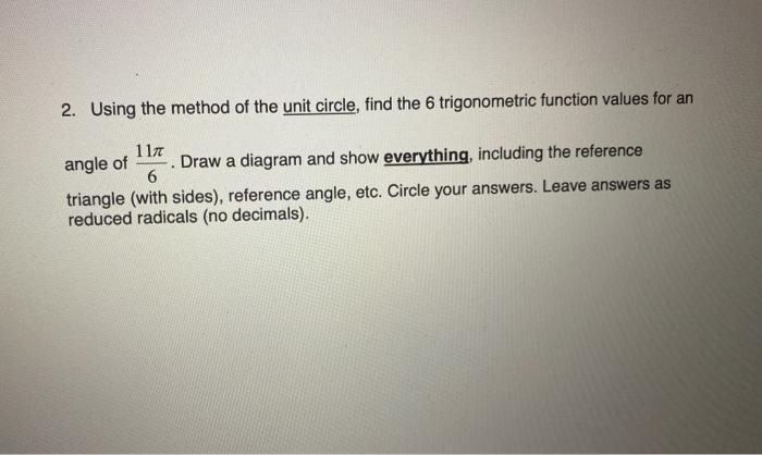 Solved 2 Using The Method Of The Unit Circle Find The 6