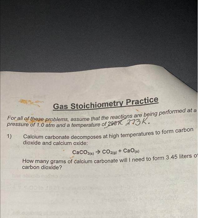Solved Gas Stoichiometry Practice For all of these problems, | Chegg.com