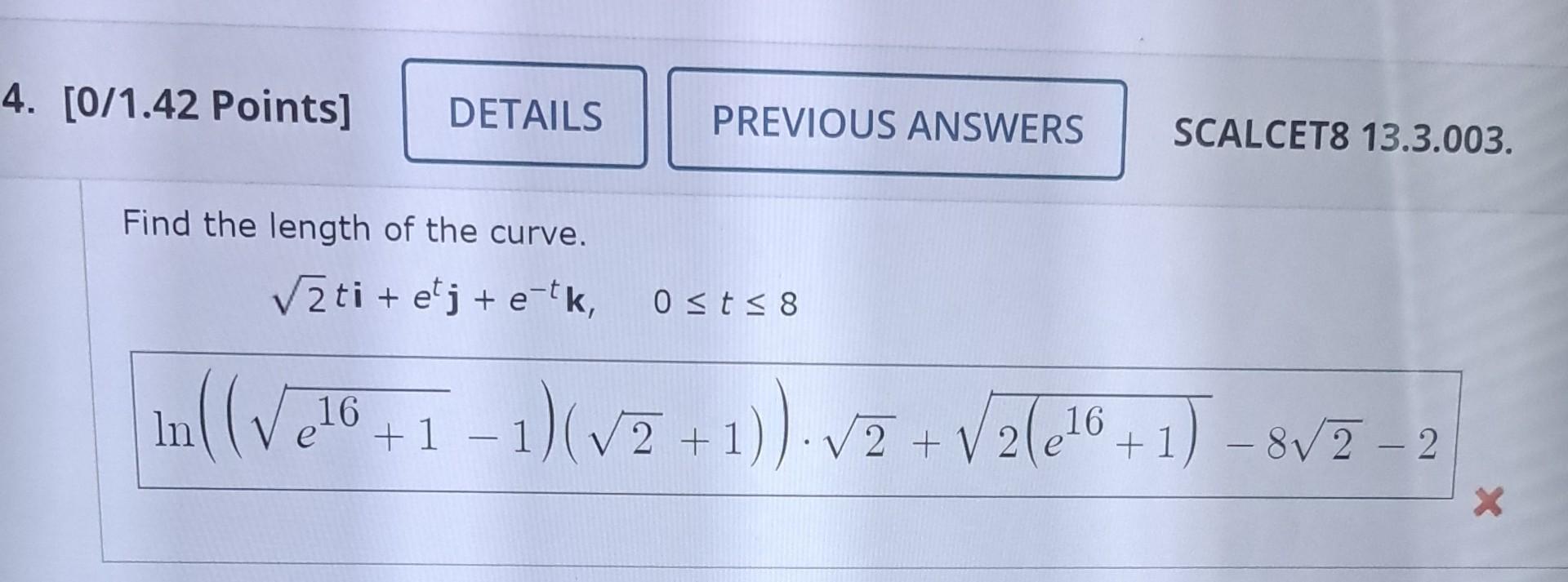 Solved SCALCET8 13.3.003. Find the length of the curve. | Chegg.com