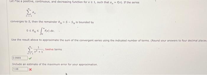 Solved Let f be a positive, continuous, and decreasing | Chegg.com
