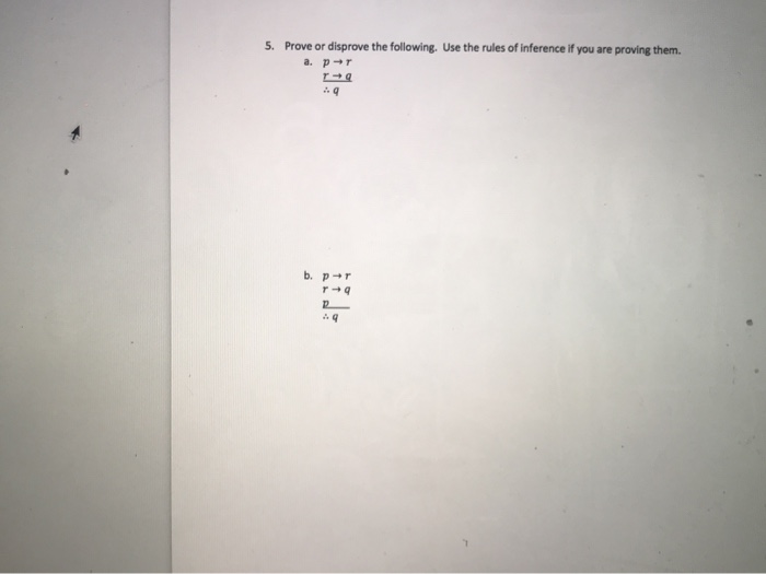 Solved 5. Prove or disprove the following. Use the rules of | Chegg.com