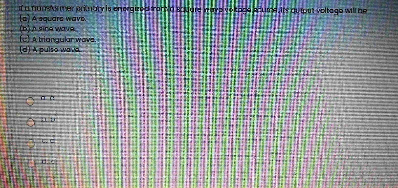 Solved if a transformer primary is energized from a square | Chegg.com
