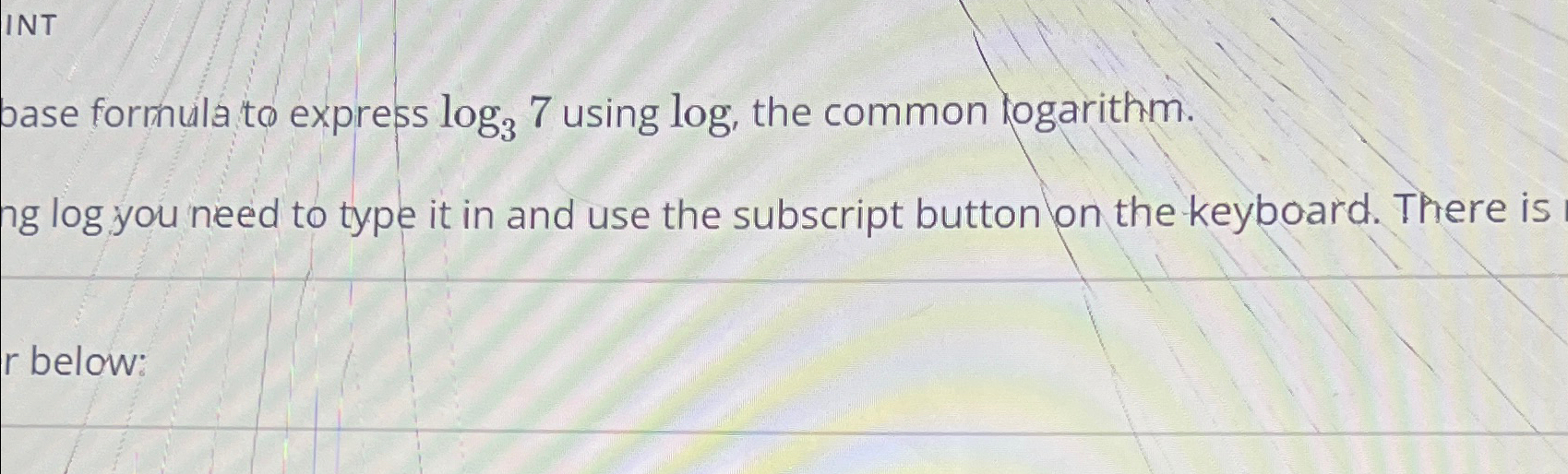 Solved Use the change base formula to express log37 ﻿using | Chegg.com