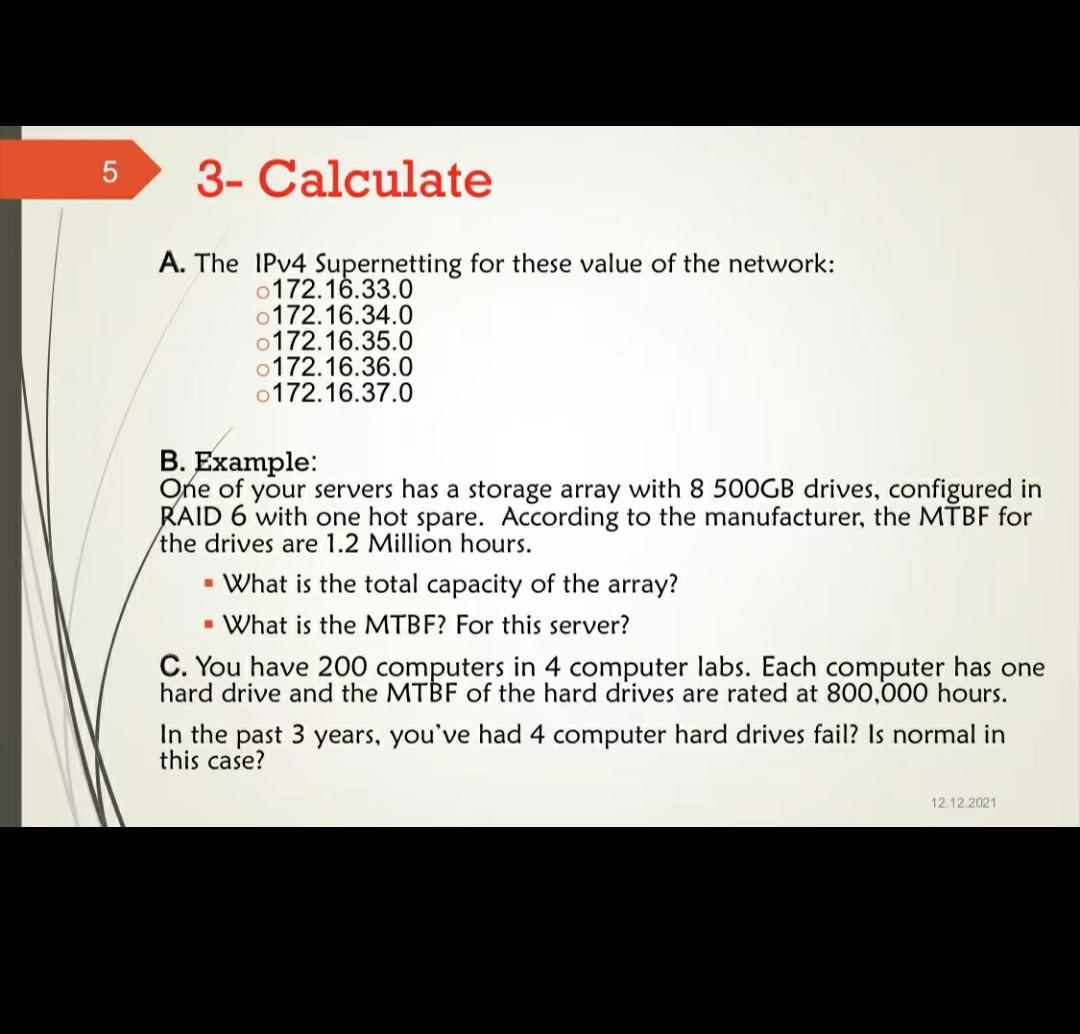 Solved 5 3- Calculate A. The IPv4 Supernetting for these | Chegg.com