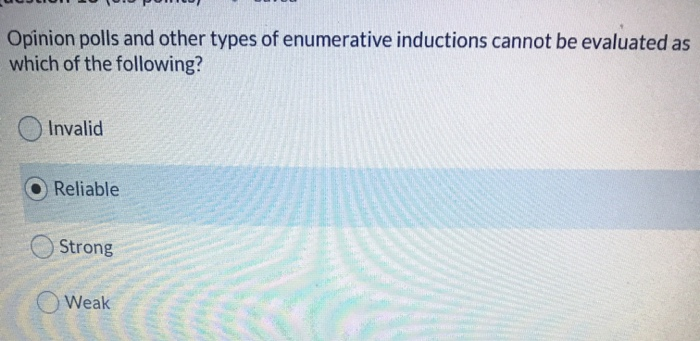Solved In The Following Enumerative Induction How Would You