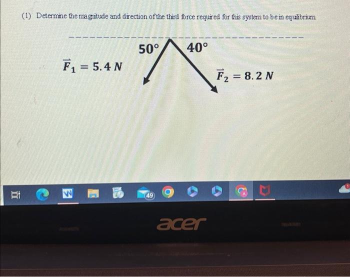 Solved determine the magnitude and direction of the third | Chegg.com