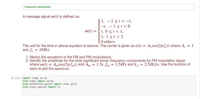 Solved Frequency Modulation A message signal m(t) is defined | Chegg.com