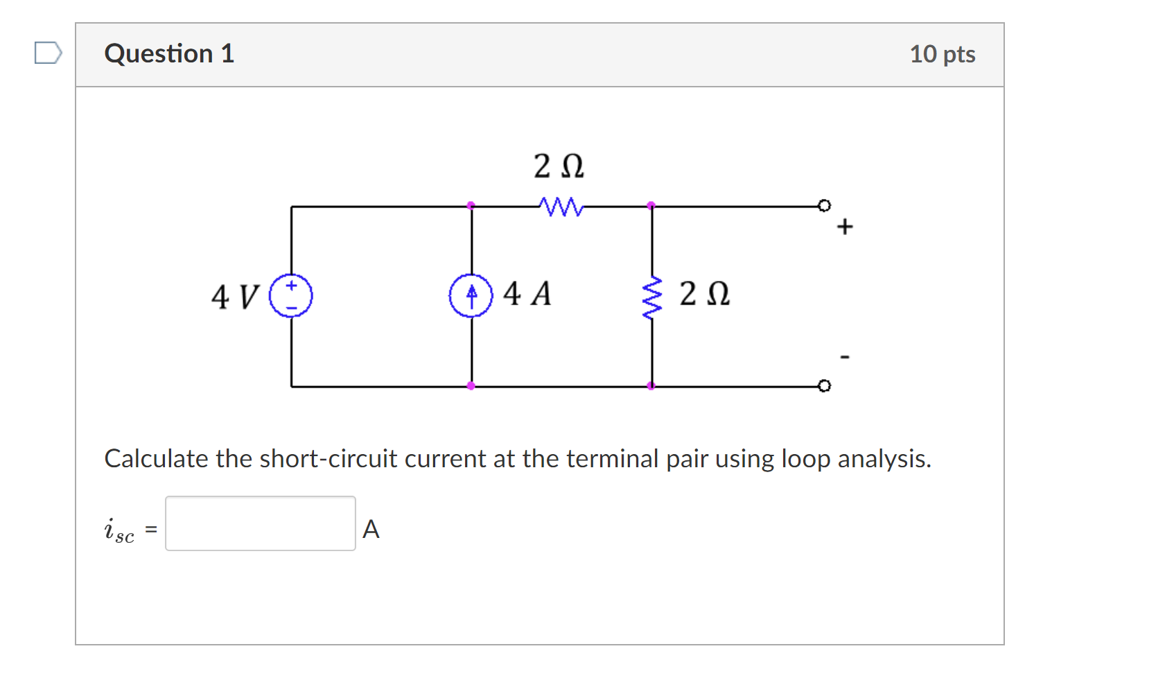 Solved Question 110 ptsCalculate the short-circuit current | Chegg.com