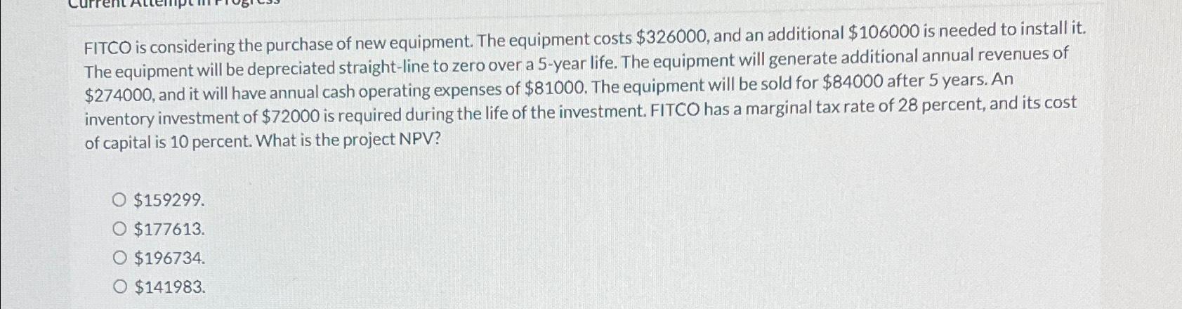 Solved FITCO is considering the purchase of new equipment. | Chegg.com