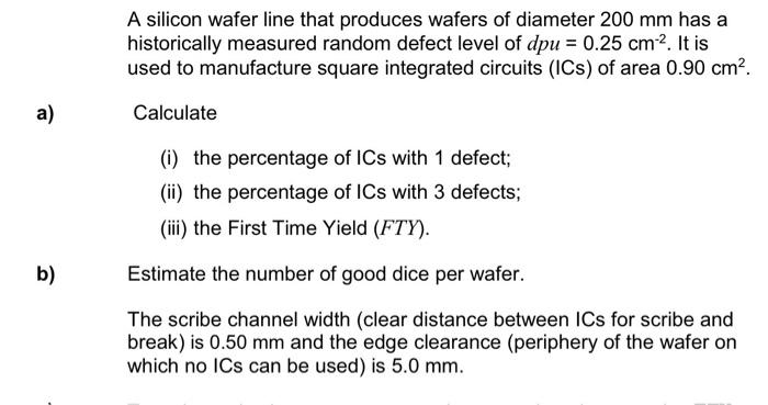 Solved A silicon wafer line that produces wafers of diameter | Chegg.com
