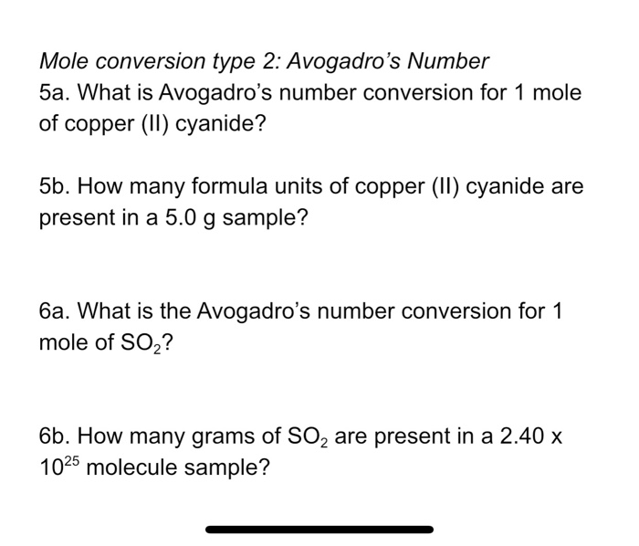 Solved Mole conversion type 2: Avogadro's Number 5a. What is | Chegg.com