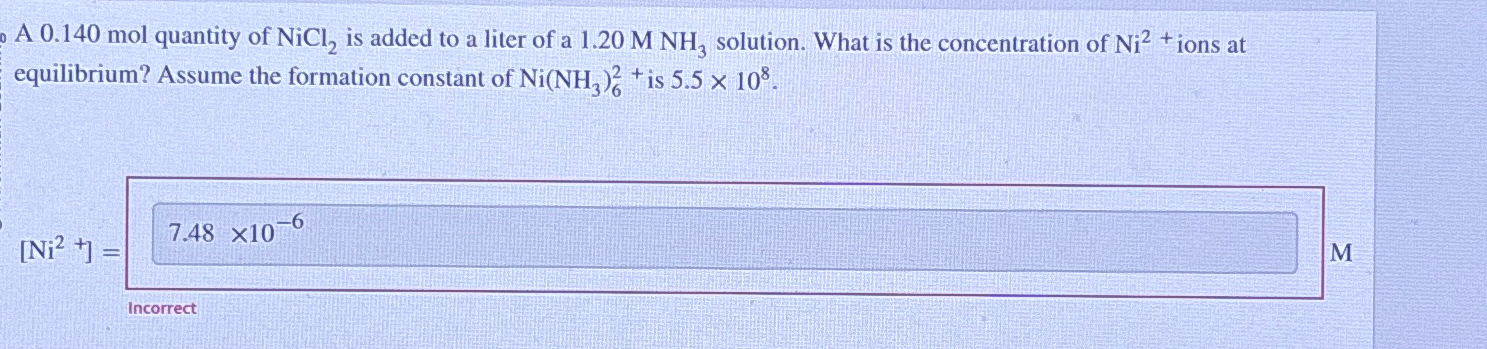 Solved A 0.140mol quantity of NiCl2 ﻿is added to a liter of | Chegg.com