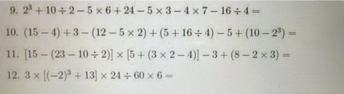 Solved 9. 28 + 10 = 2–5 x 6+ 24 – 5x3-4x7- 164= 10. (15 – 4) | Chegg.com