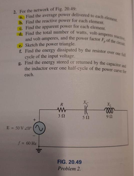 Solved 2. For the network of Fig. 20.49: a. Find the average | Chegg.com