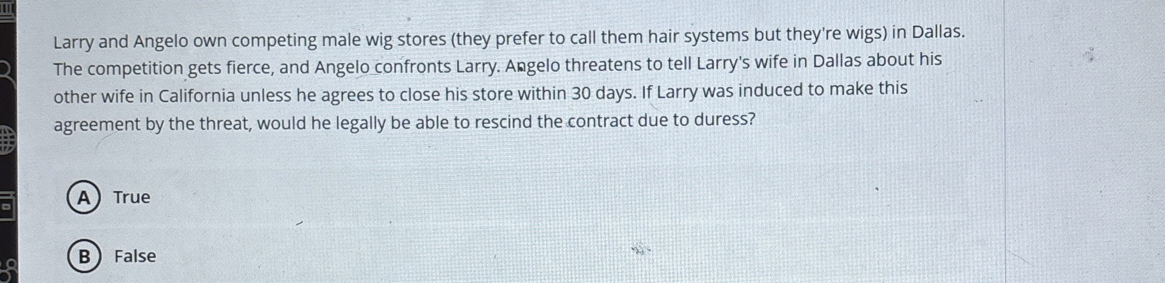 Solved Larry and Angelo own competing male wig stores (they | Chegg.com