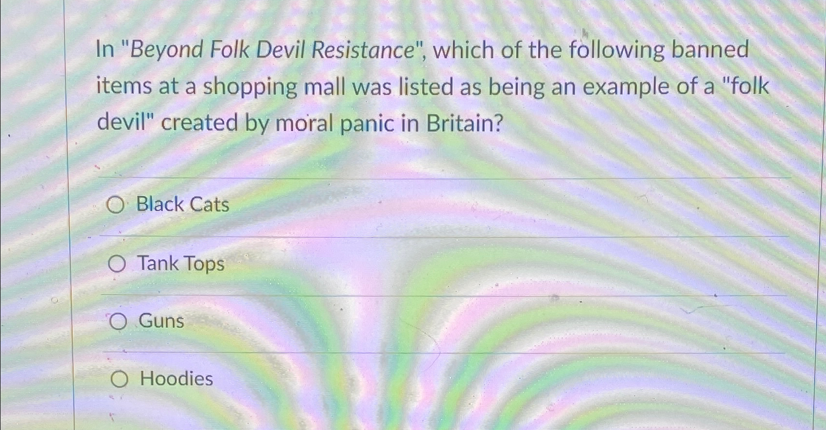 Solved In "Beyond Folk Devil Resistance", which of the | Chegg.com
