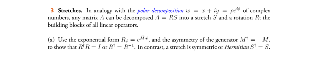 Solved 3 Stretches. In analogy with the polar decomposition | Chegg.com