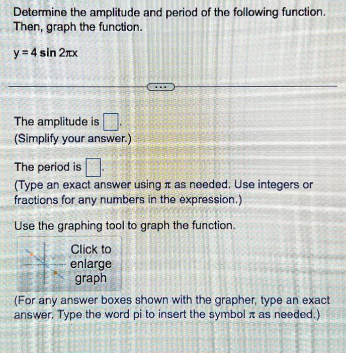 Solved Determine the amplitude and period of the following | Chegg.com