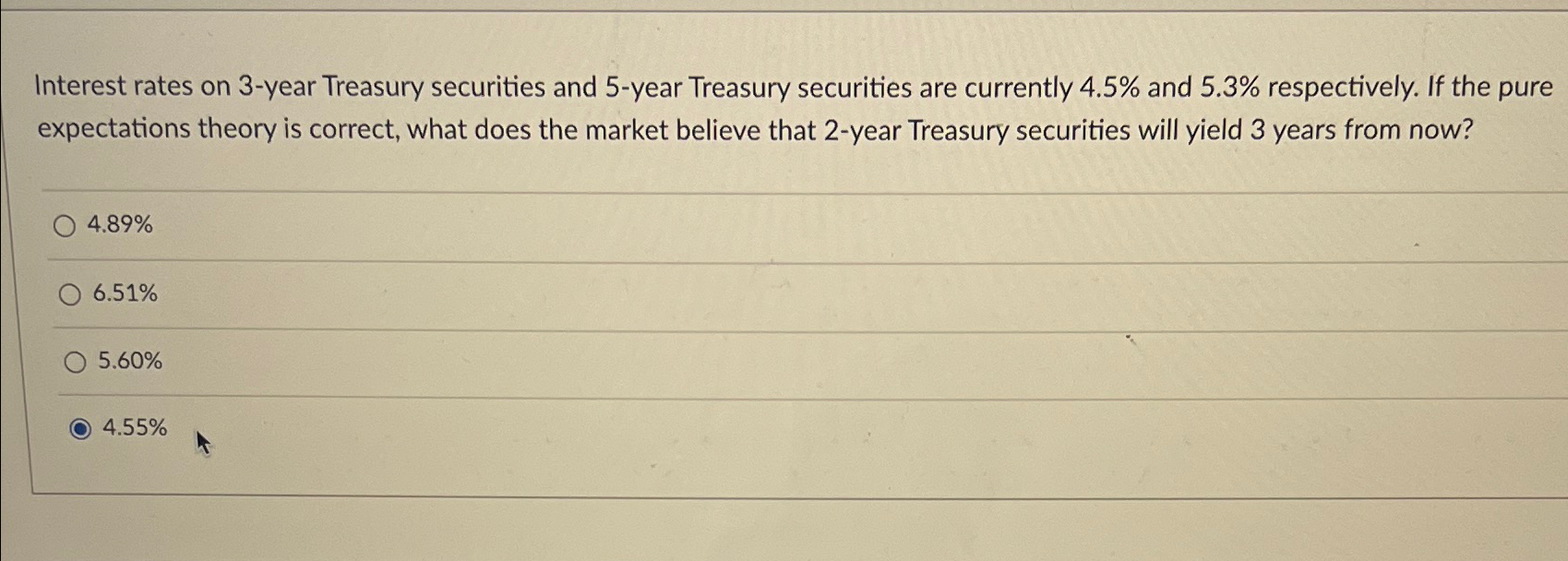 Solved Interest rates on 3-year Treasury securities and | Chegg.com