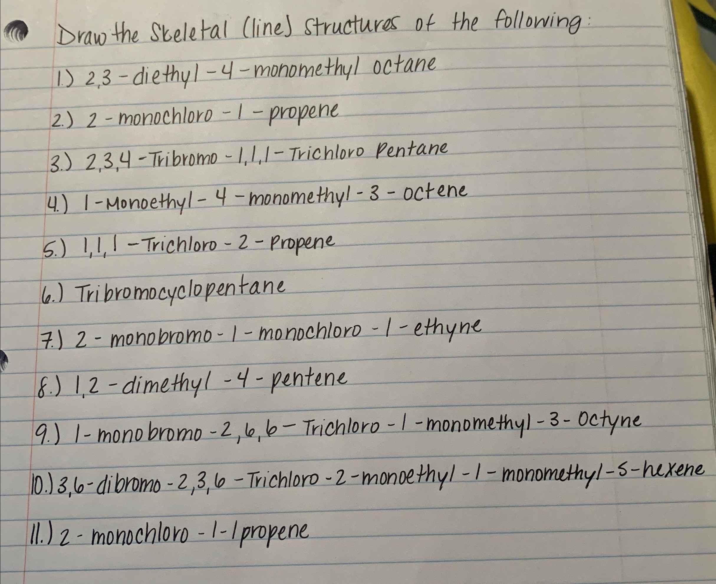 Solved For the following names, draw the structure. | Chegg.com