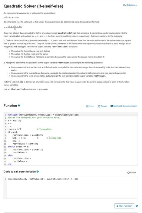 Solved Quadratic Solver (if-elseif-else) My Solutions If a | Chegg.com