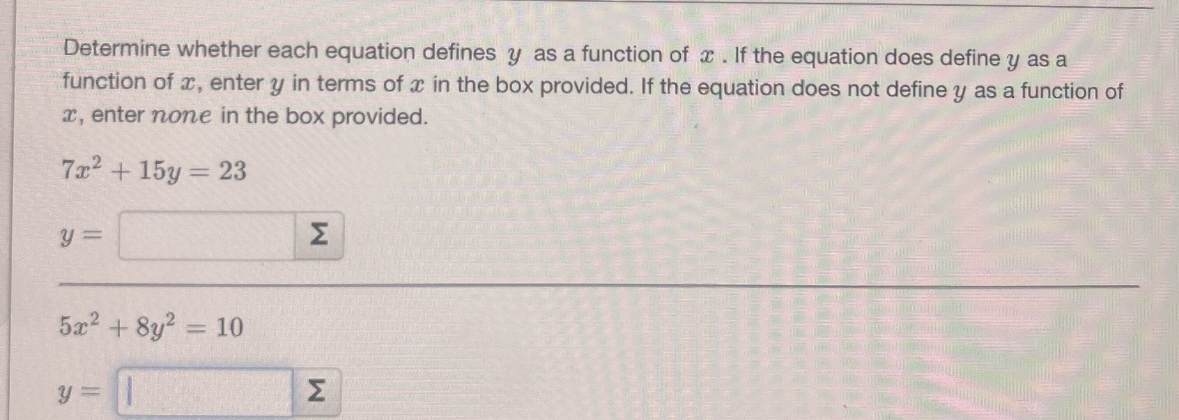 Solved Determine Whether Each Equation Defines Y ﻿as A