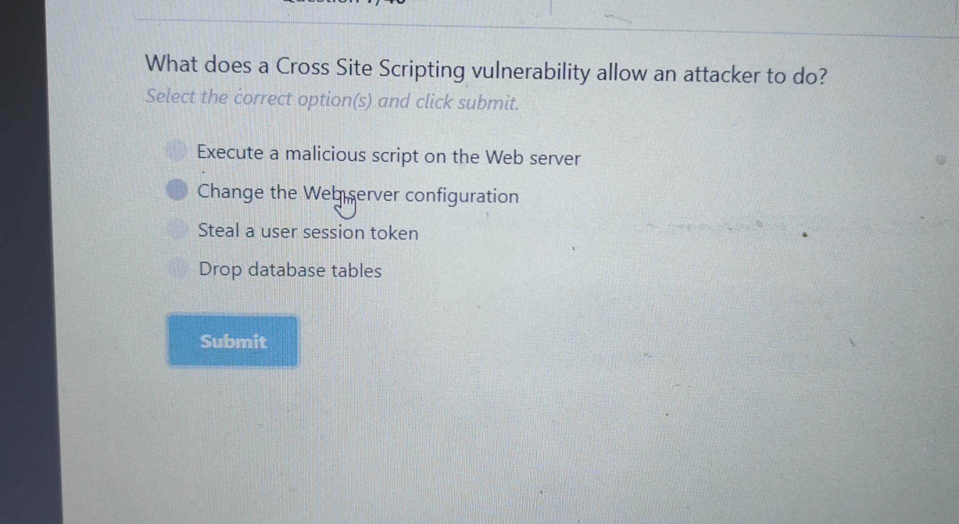 Solved What does a Cross Site Scripting vulnerability allow | Chegg.com