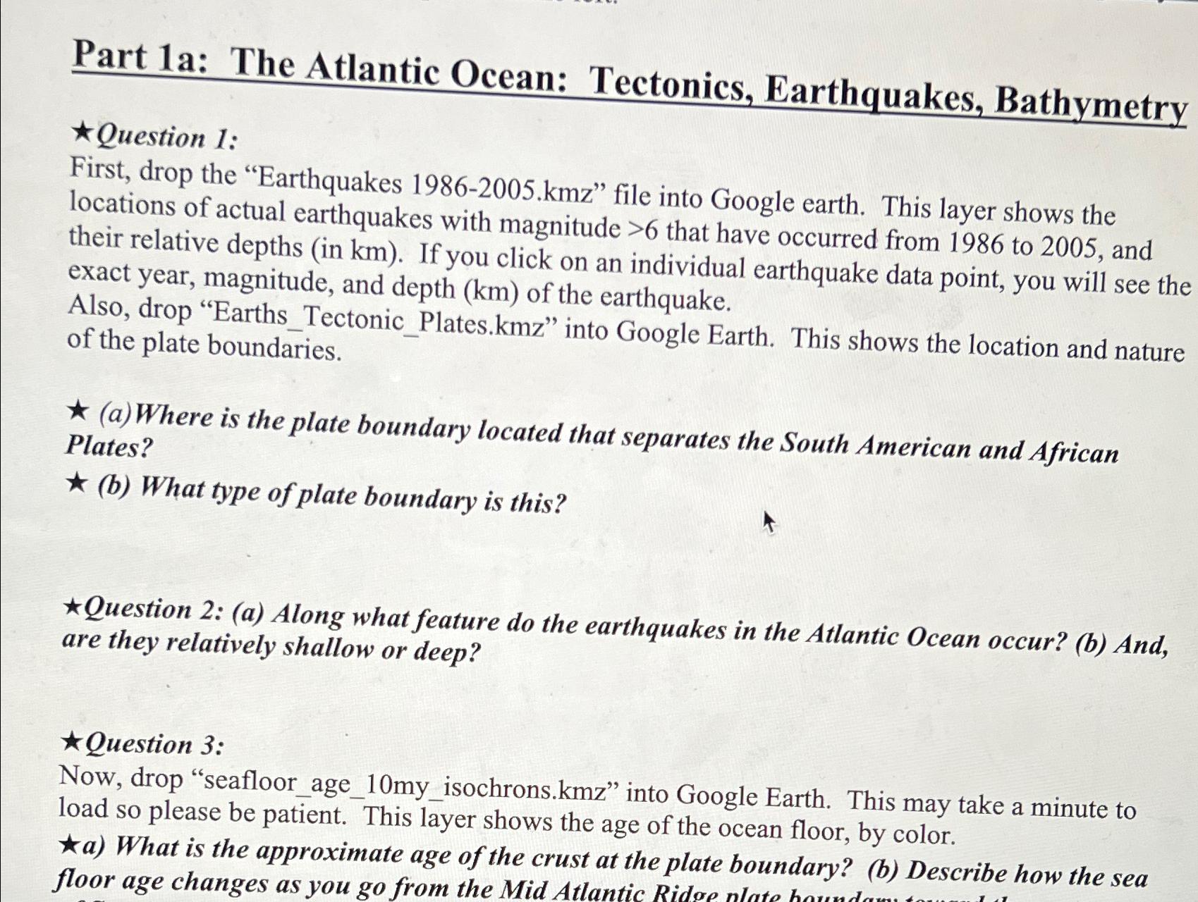Solved Part 1a: The Atlantic Ocean: Tectonics, Earthquakes, | Chegg.com