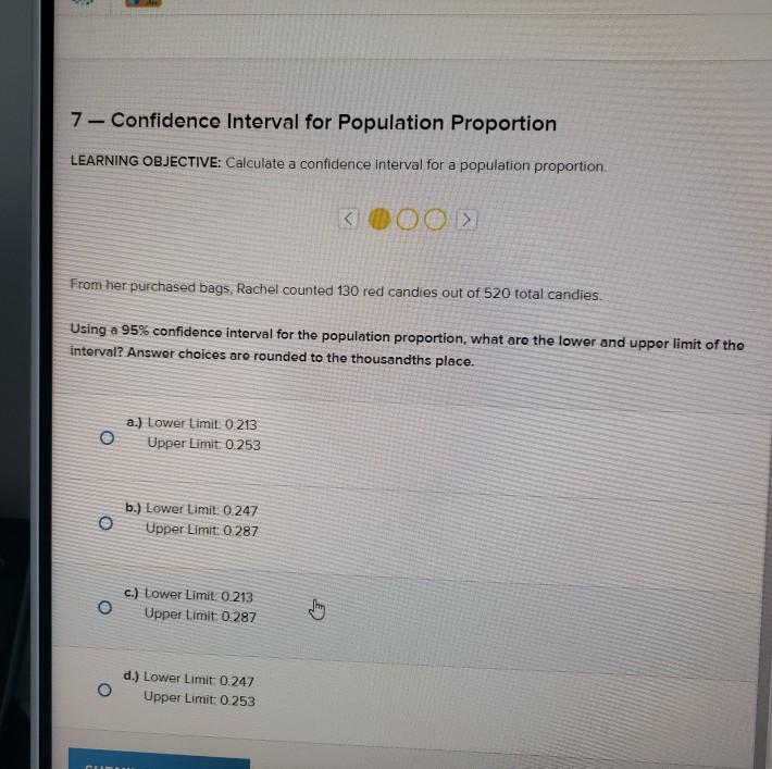 Solved 7 - Confidence Interval for Population Proportion | Chegg.com