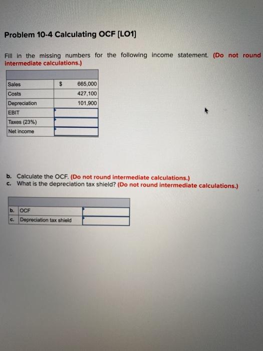 Solved Problem 10-4 Calculating OCF (LO1] Fill in the | Chegg.com