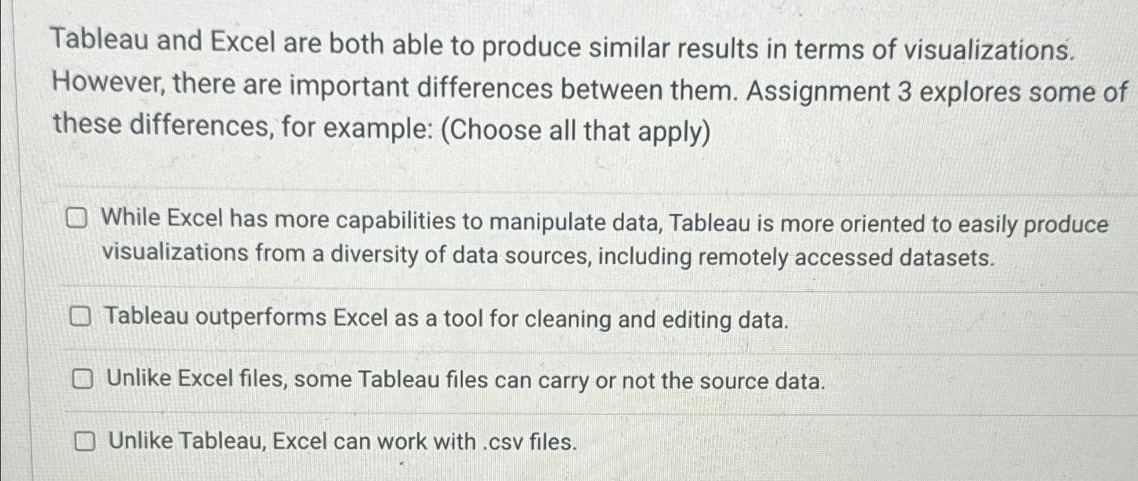 Solved Tableau and Excel are both able to produce similar | Chegg.com