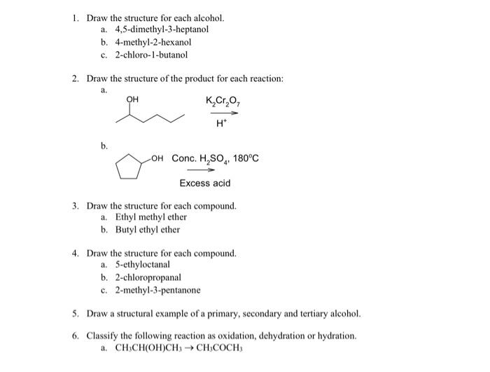 Solved 1. Draw the structure for each alcohol. a. | Chegg.com
