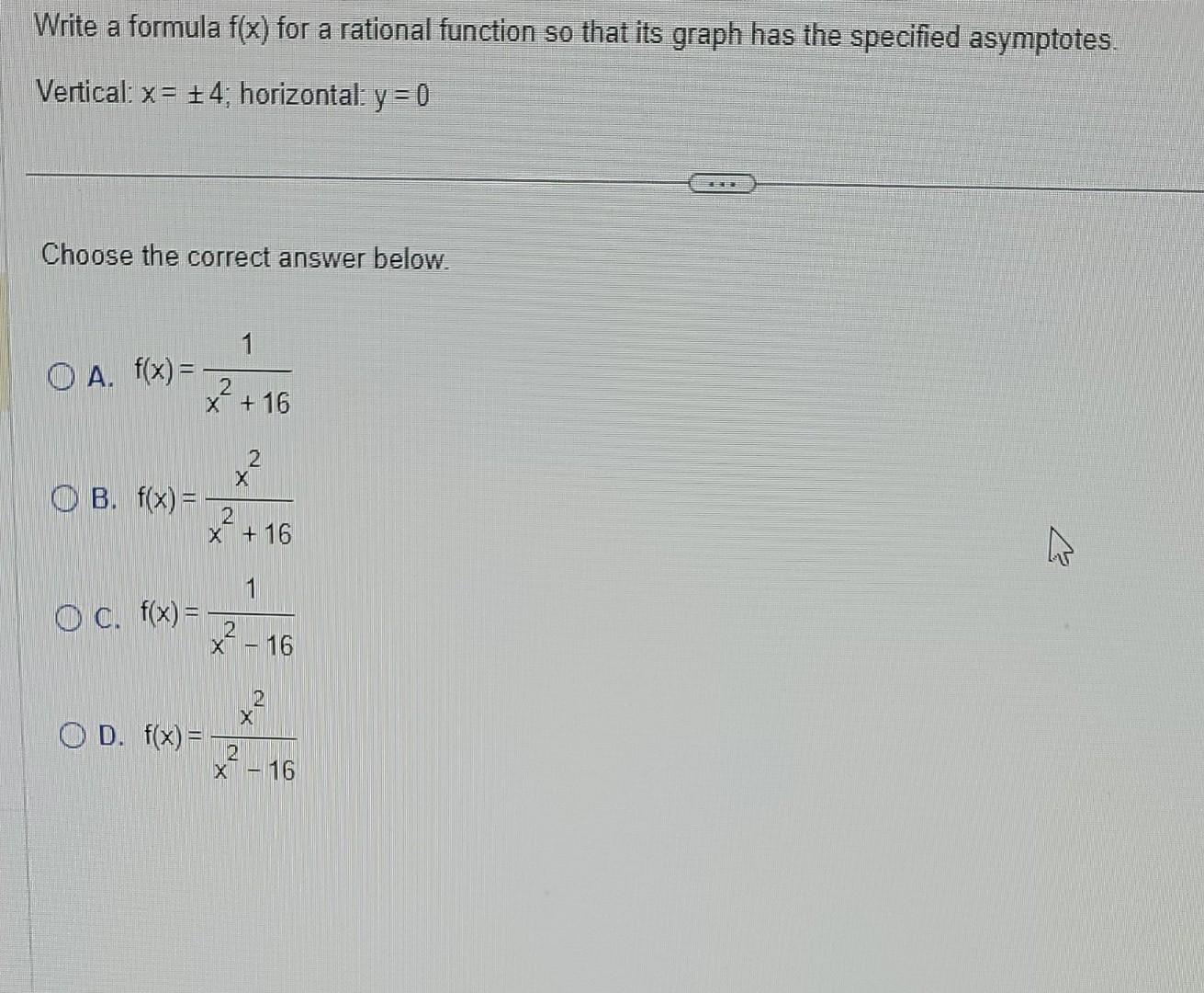 Solved Write a formula f(x) for a rational function so that | Chegg.com