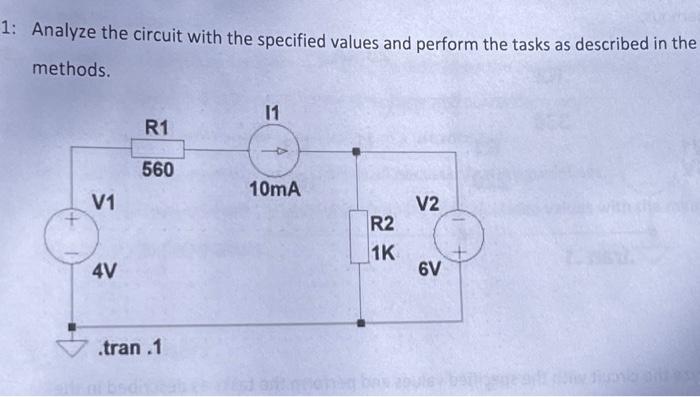 Solved Analyze the circuit with the specified values and | Chegg.com