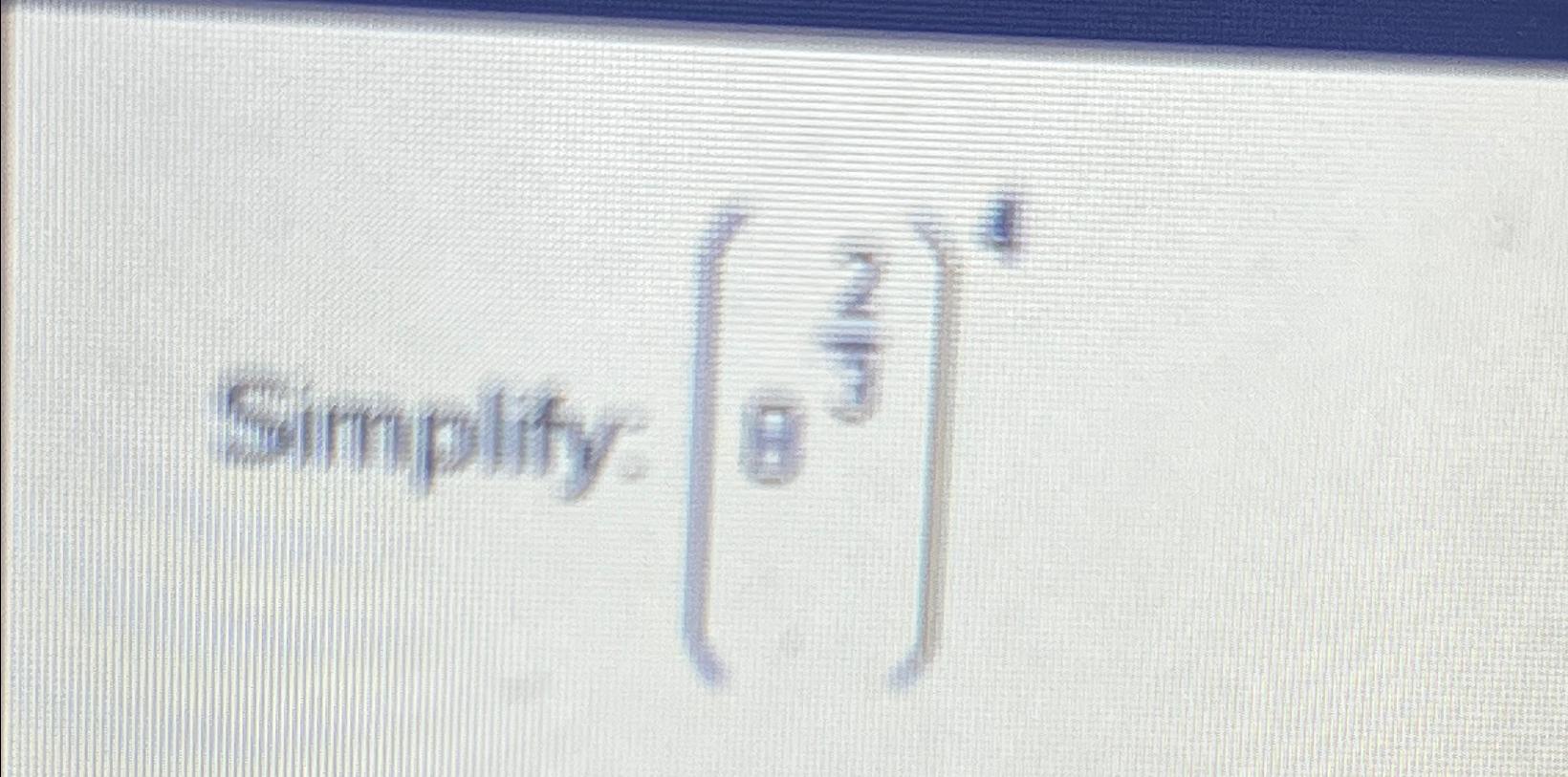 Solved Simplify 823 4 Chegg