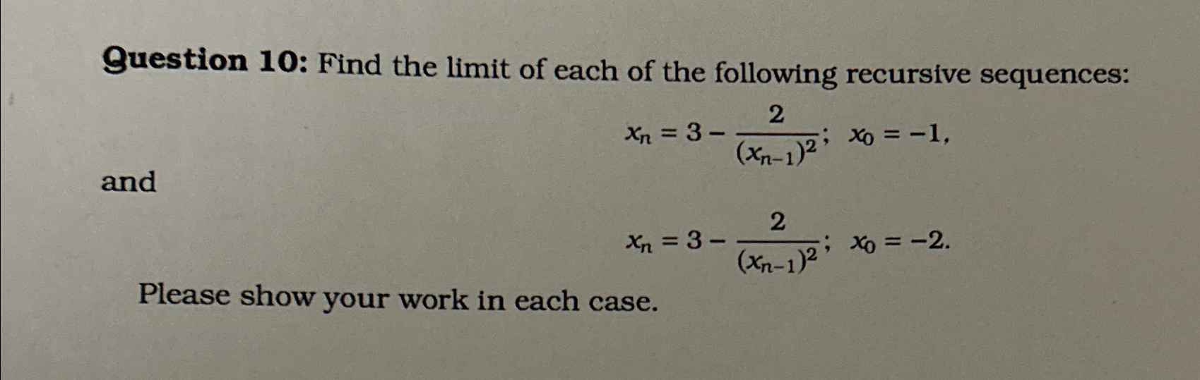 Solved Question 10: Find the limit of each of the following | Chegg.com