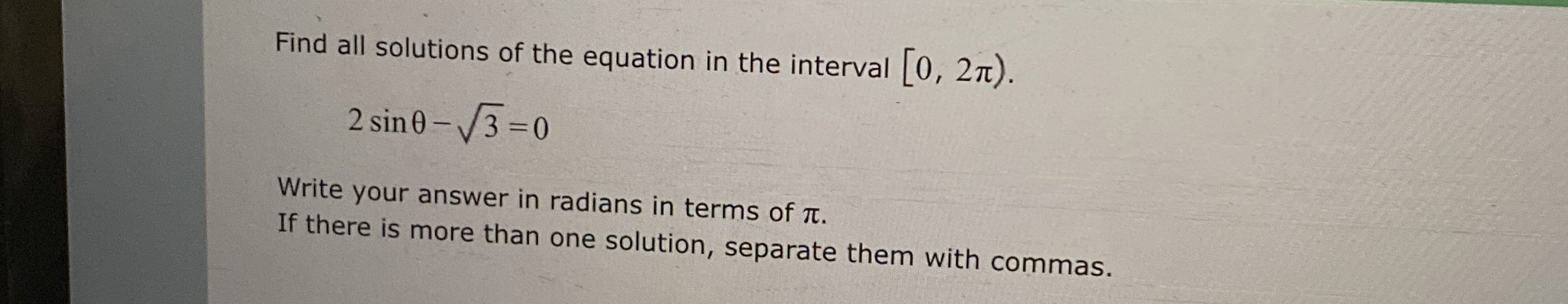 Solved Find all solutions of the equation in the interval | Chegg.com