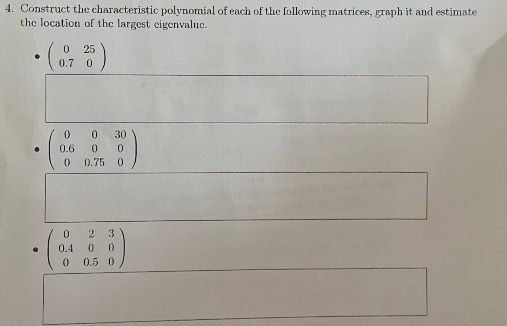 Solved Construct the characteristic polynomial of each of | Chegg.com