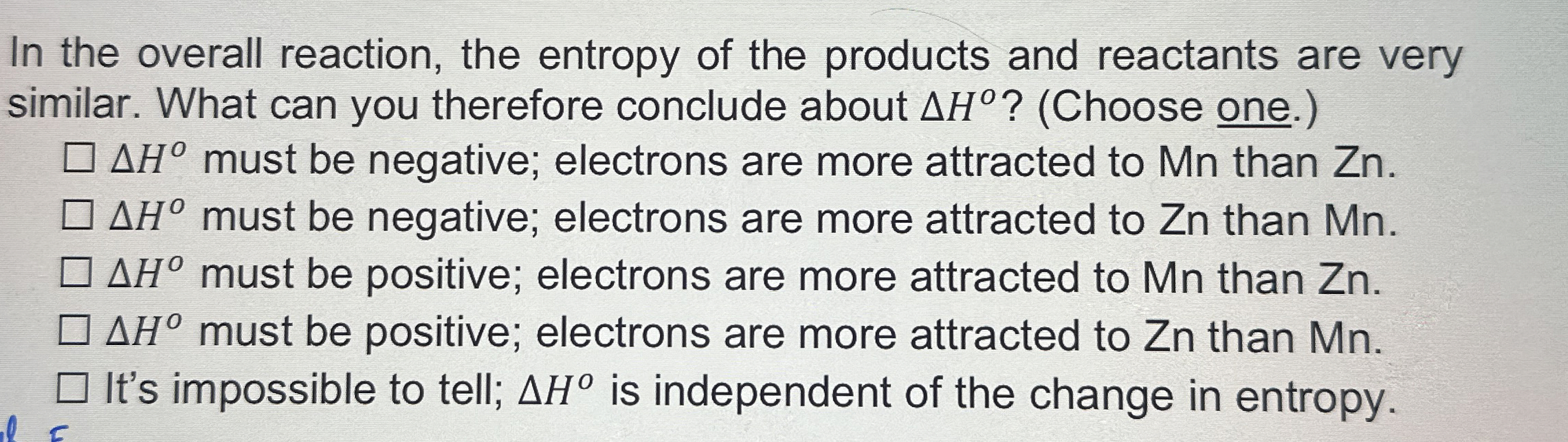 Solved In the overall reaction, the entropy of the products | Chegg.com