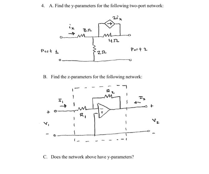 Solved 4. A. Find the y-parameters for the following | Chegg.com