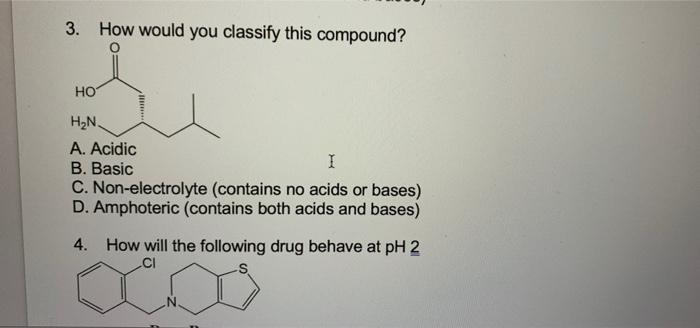 Solved 3. How would you classify this compound? HO H2N. A. | Chegg.com