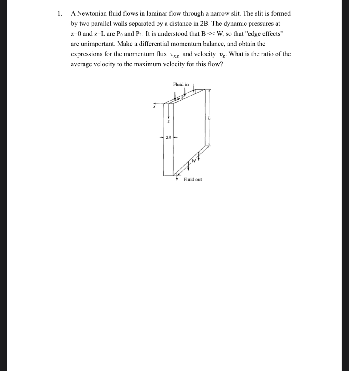 Solved A Newtonian fluid flows in laminar flow through a | Chegg.com