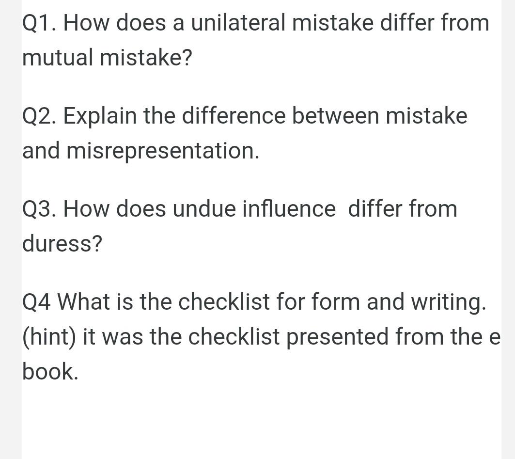 Solved Q1. How does a unilateral mistake differ from mutual | Chegg.com