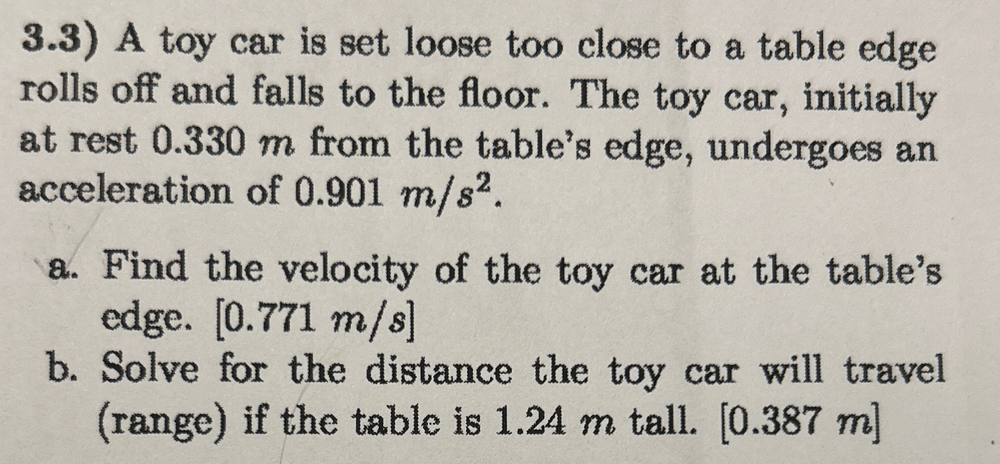 Solved 3.3) ﻿A toy car is set loose too close to a table | Chegg.com