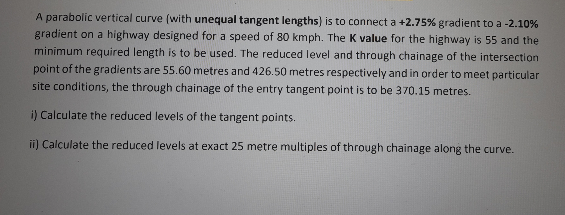 A parabolic vertical curve (with unequal tangent | Chegg.com