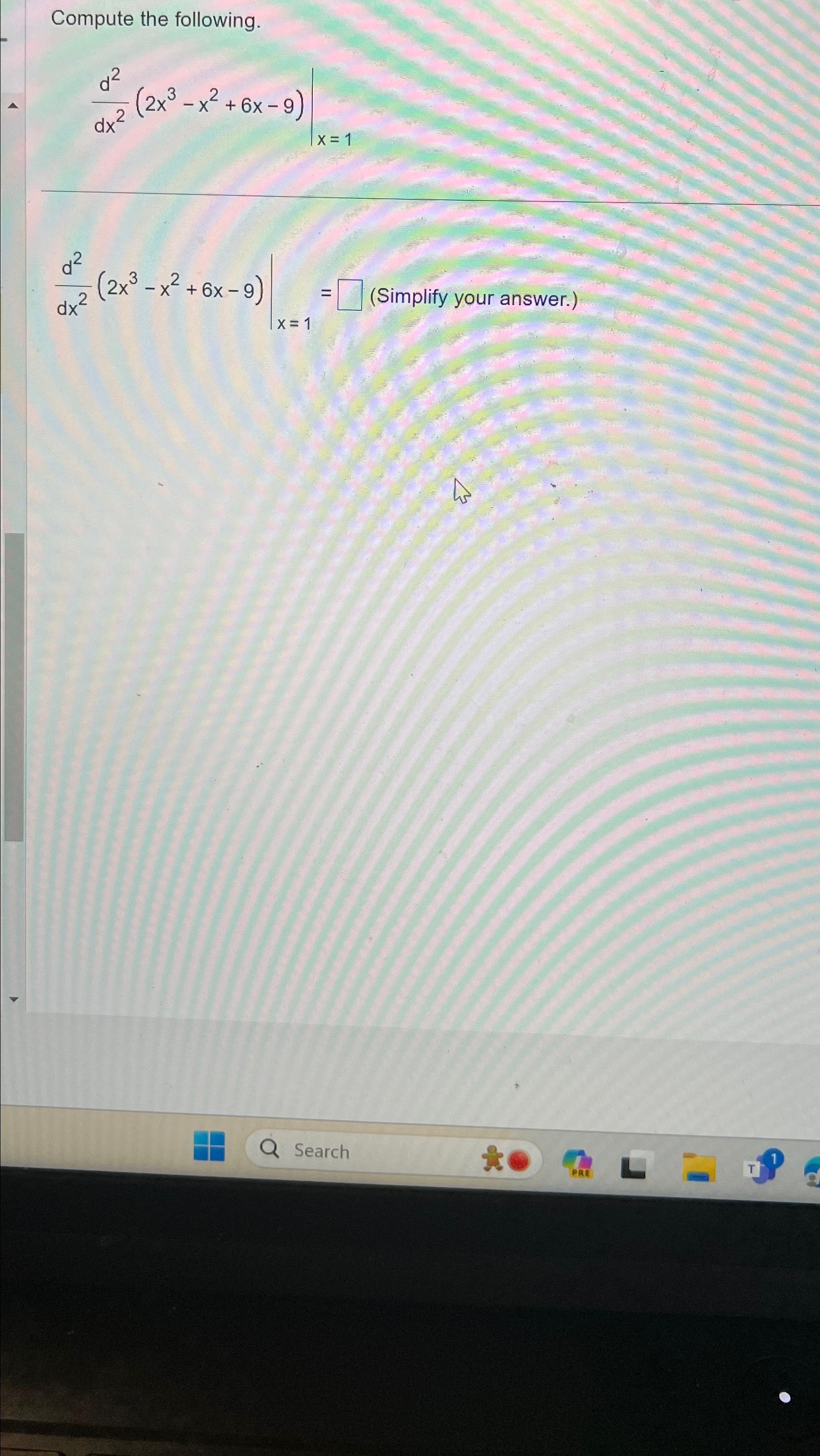 Solved Compute the following.d2dx2(2x3-x2+6x-9)|x|=1 | Chegg.com