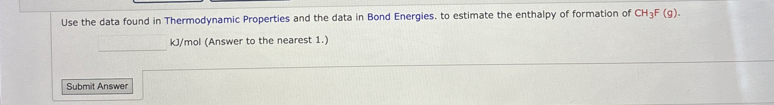 Use the data found in Thermodynamic Properties and | Chegg.com