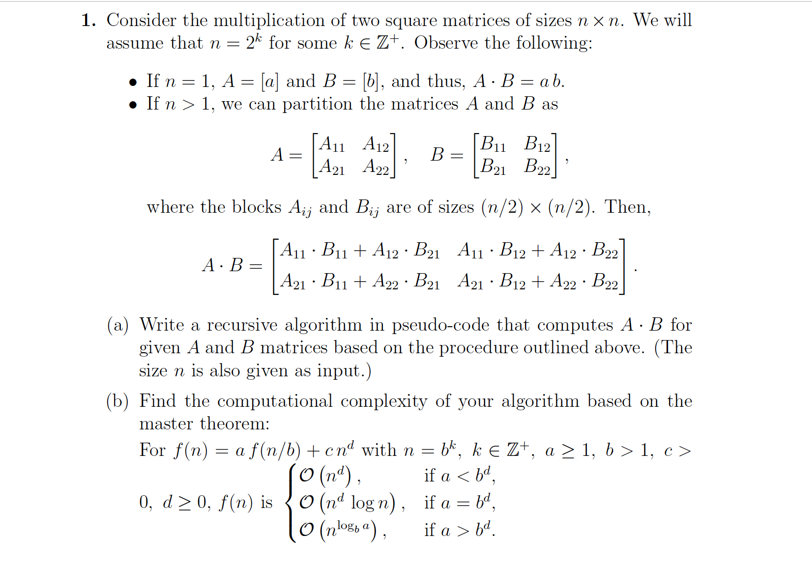 Solved Consider the multiplication of two square matrices of | Chegg.com