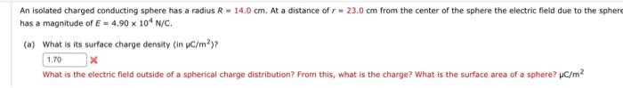 Solved An isolated charged conducting sphere has a radius | Chegg.com